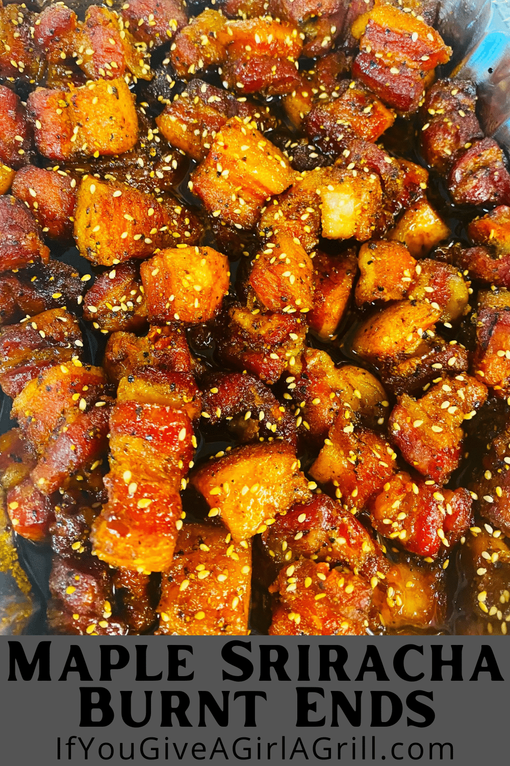 Maple Sriracha Burnt Ends - If You Give a Girl a Grill