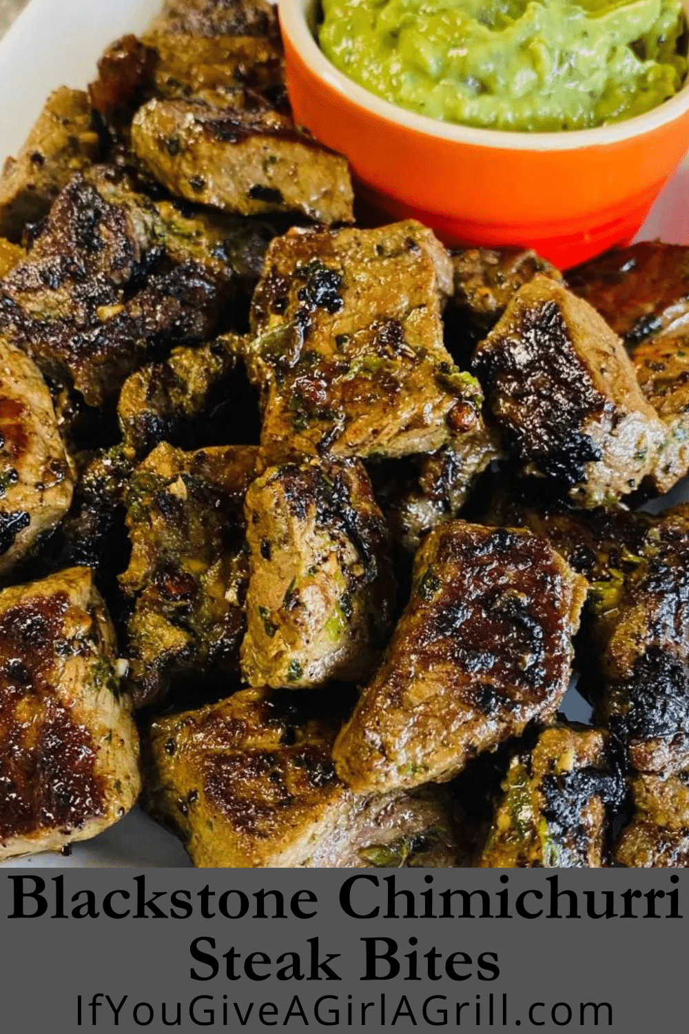 Blackstone Chimichurri Steak Bites - If You Give a Girl a Grill