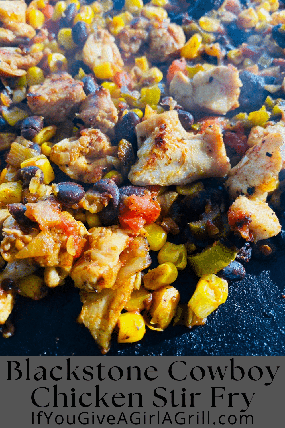 Blackstone Cowboy Chicken Stir Fry - If You Give a Girl a Grill