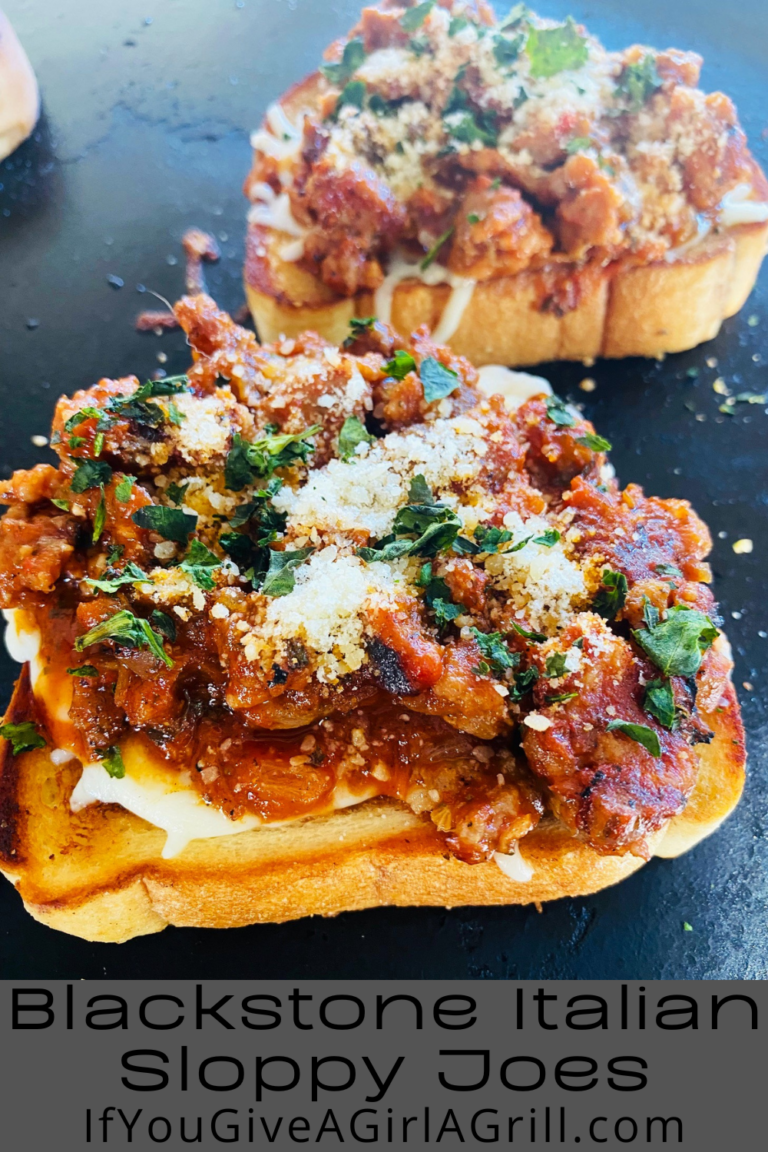 Blackstone Italian Sloppy Joes - If You Give a Girl a Grill