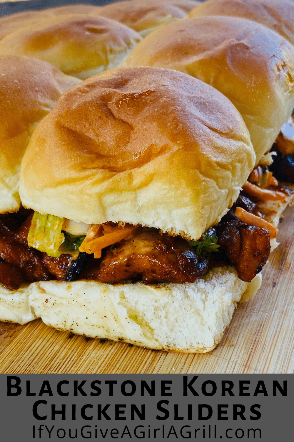 Blackstone Korean Chicken Sliders - If You Give a Girl a Grill